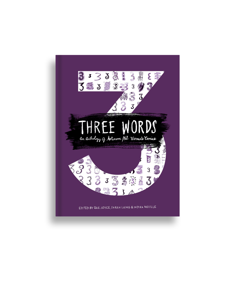 Three Words An Anthology of Aotearoa Women's Comics – Beatnik Publishing
